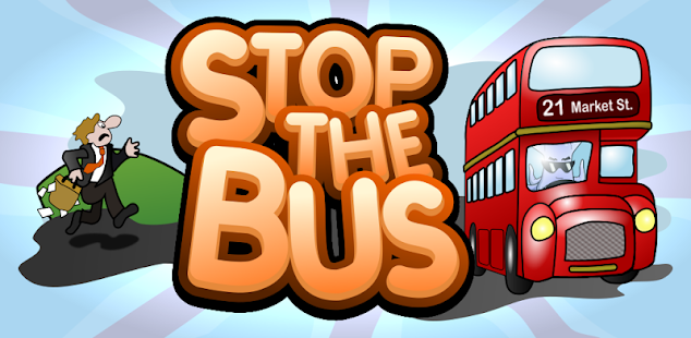 ดาวน์โหลดและเล่น Stop The Bus บน PC ด้วย NoxPlayer