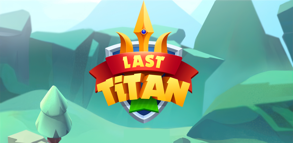 【Last Titan ลาสท์ไททัน】เกมมือถือแนวโรกไลก์ที่ฮิตสุดๆ บนโซเชียลไทยช่วง ...