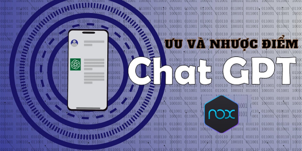 Ưu VÀ NhƯỢc ĐiỂm CỦa Chat Gpt Noxplayer 
